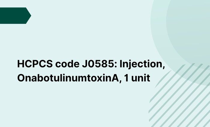 HCPCS code J0585: Injection, OnabotulinumtoxinA, 1 unit